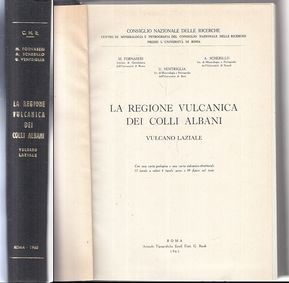 LZ- LA REGIONE VULCANICA DEI COLLI ALBANI VULCANO LAZIALE - CNR- 1963 ...